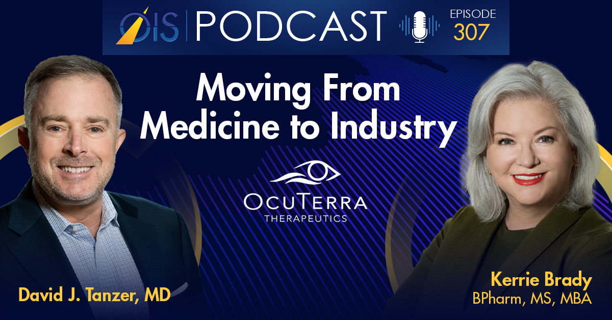 Moving From the Clinic to the C-suite with OcuTerra’s Dr. David Tanzer ...