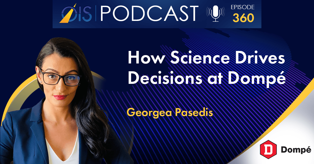 How Science Drives Decisions at Dompé, with Georgea Pasedis ...