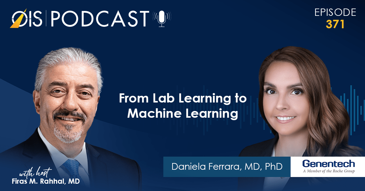 From Lab Learning to Machine Learning, with Daniela Ferrara, Genentech | Ophthalmology ...