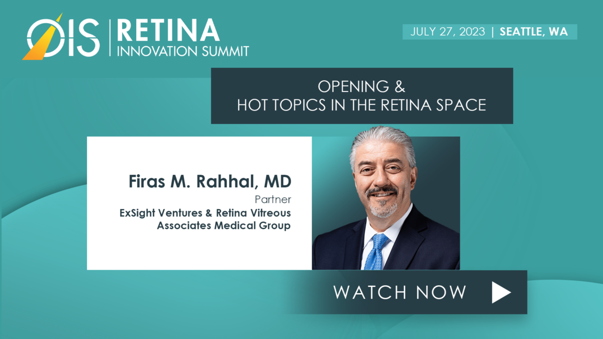 OIS Retina 2023 Videos | Ophthalmology Innovation Source