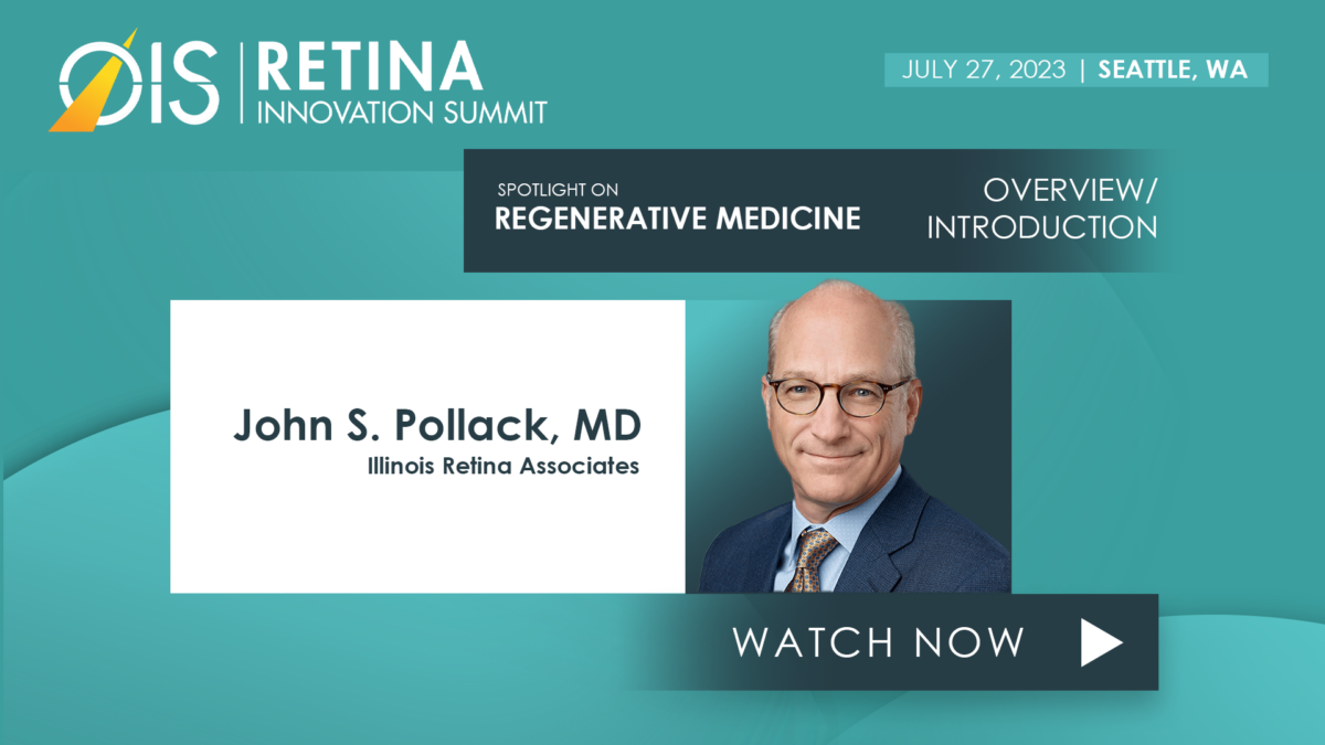 OIS Retina 2023 Videos | Ophthalmology Innovation Source