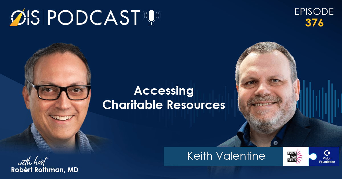 Accessing Charitable Resources, With Keith Valentine, Vision Foundation ...