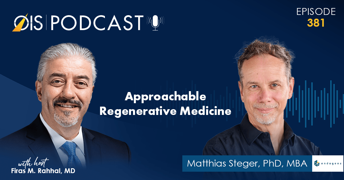 Approachable Regenerative Medicine, with Matthias Steger, PhD, Endogena ...