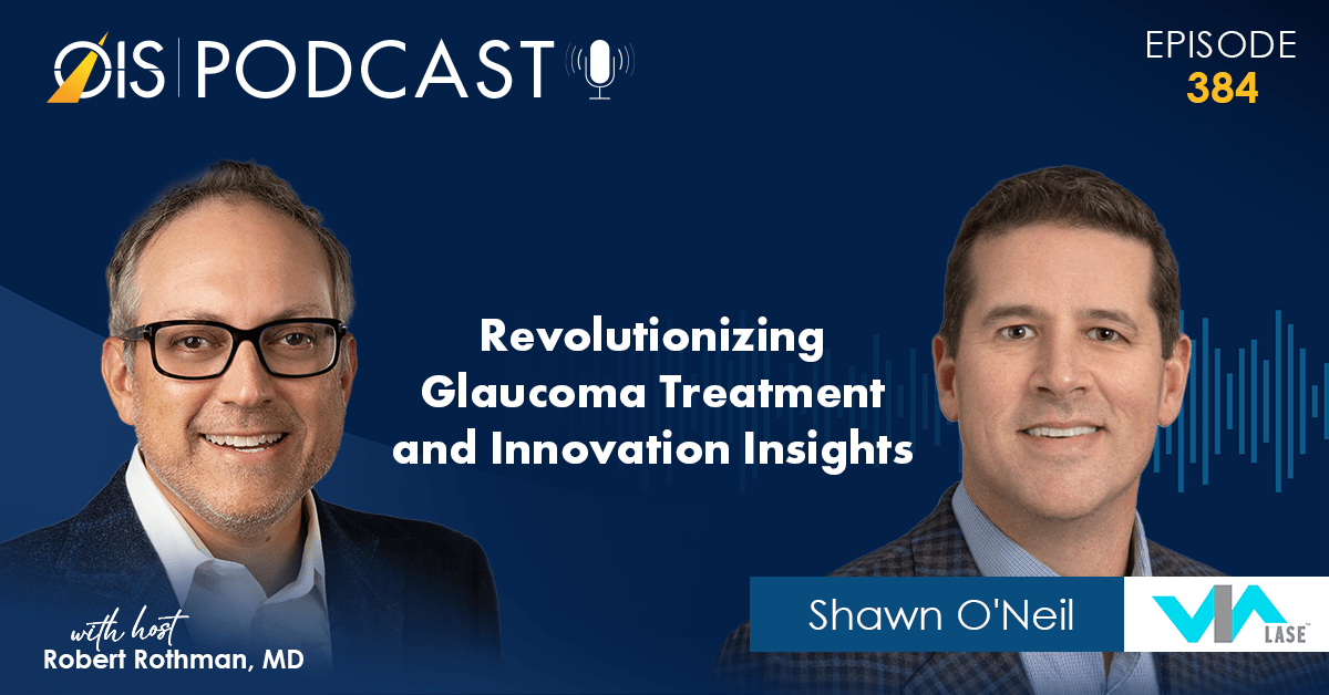 Revolutionizing Glaucoma Treatment and Innovation Insights with ViaLase ...