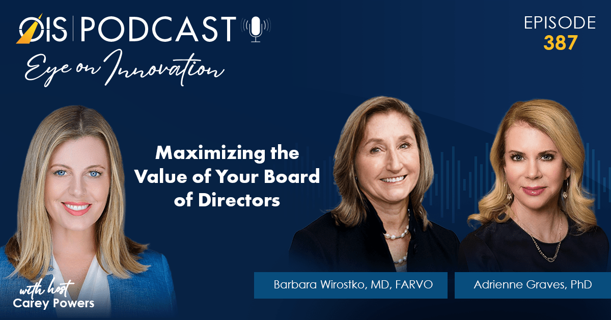 Maximizing the Value of Your Board of Directors with Dr. Adrienne Graves and Dr. Barbara ...